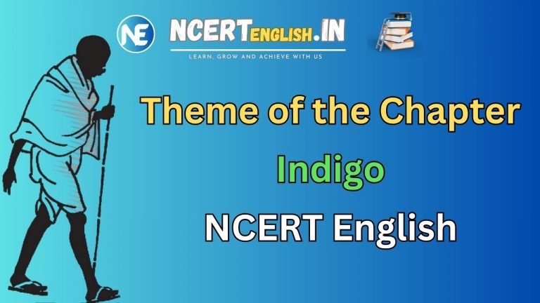 Theme of the Chapter Indigo