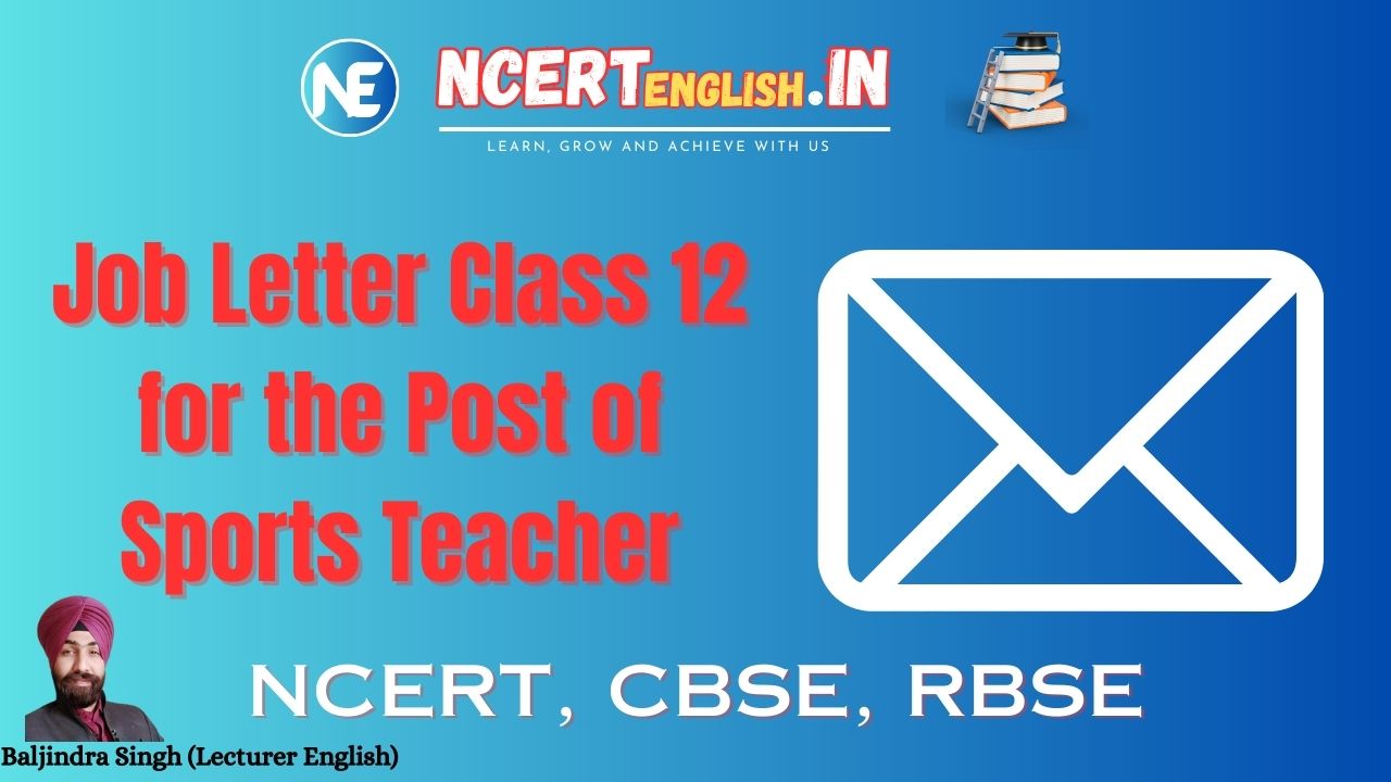 Job Letter Class 12 For The Post Of Sports Teacher