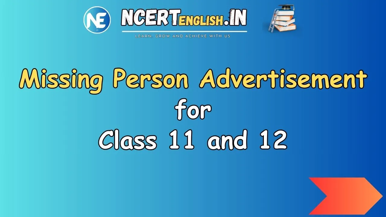 Missing Person Advertisement Important For Class 11 And 12